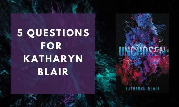 5 Questions for Katharyn Blair - Uncharted