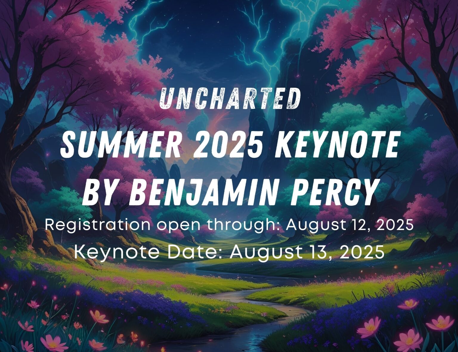 2025 Keynote by Benjamin Percy - Uncharted