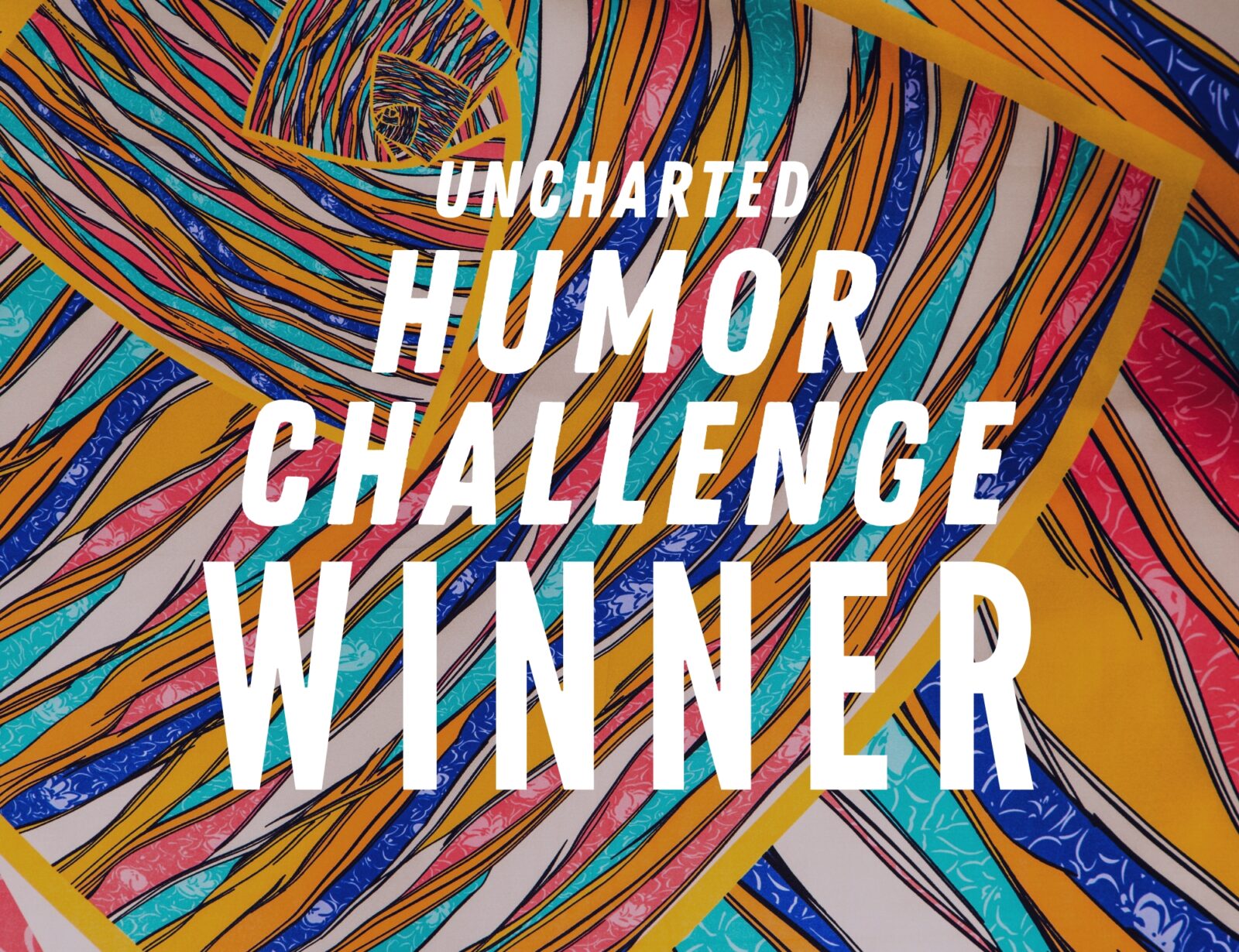 Humor Challenge Winner - Uncharted